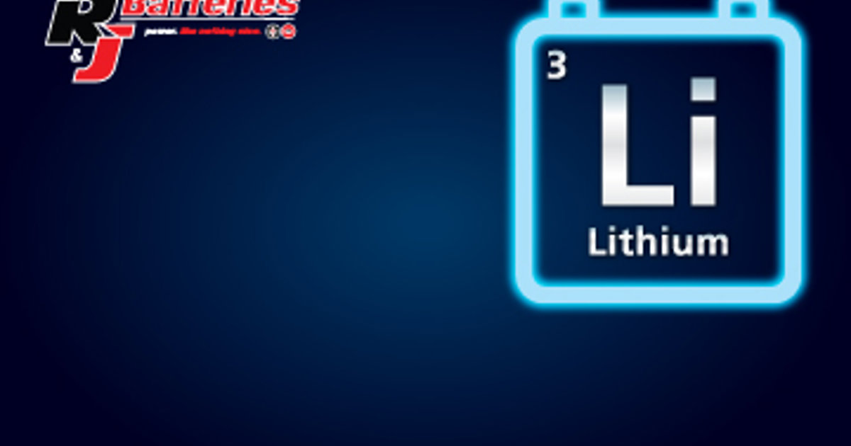 What’s the Big Deal about Lithium? | R&J Batteries